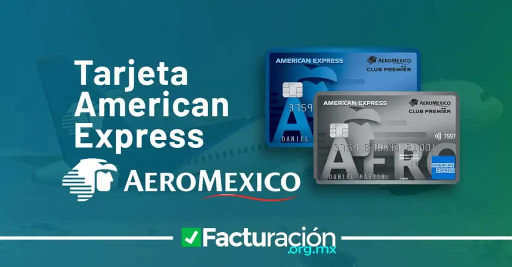 Tarjeta American Express Aeroméxico